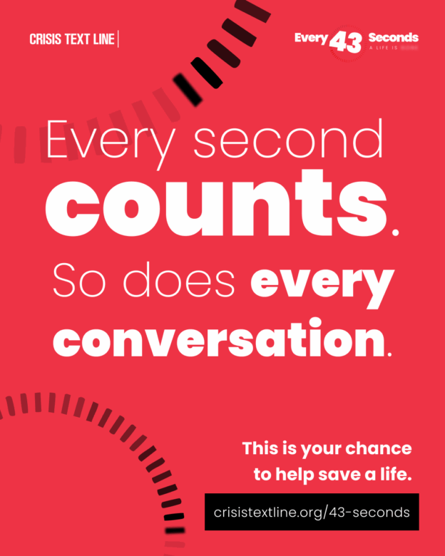 43 Seconds - Crisis Text Line